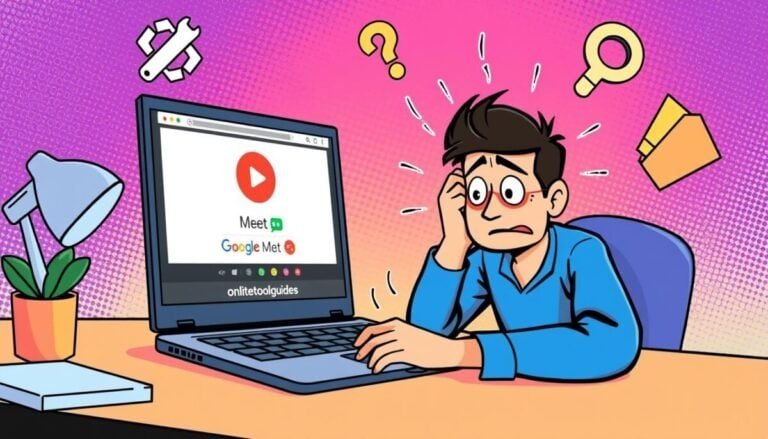 Troubleshooting Google Meet Not Working – Online Tool Guides